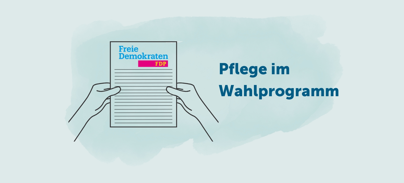 Pflege im FDP-Wahlprogramm 2025 » Was steht drin?